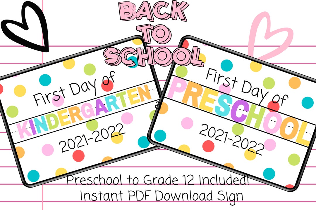 Back to School Printable Signs for 2021 First Day of School Pictures ...