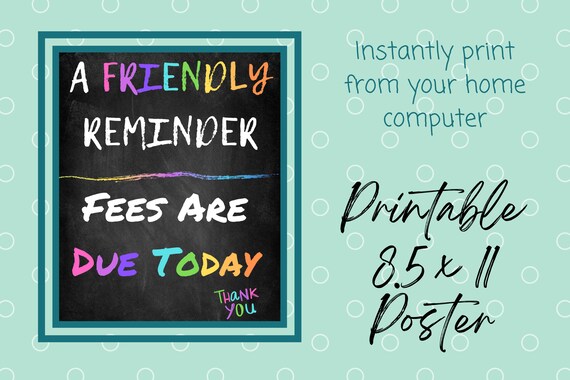 Instant Print PDF Fees Due Poster to Hang in Your Childcare or | Etsy