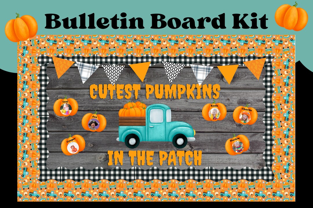 Cutest Pumpkins in the Patch Bulletin Board Kit Classroom Decor Daycare ...