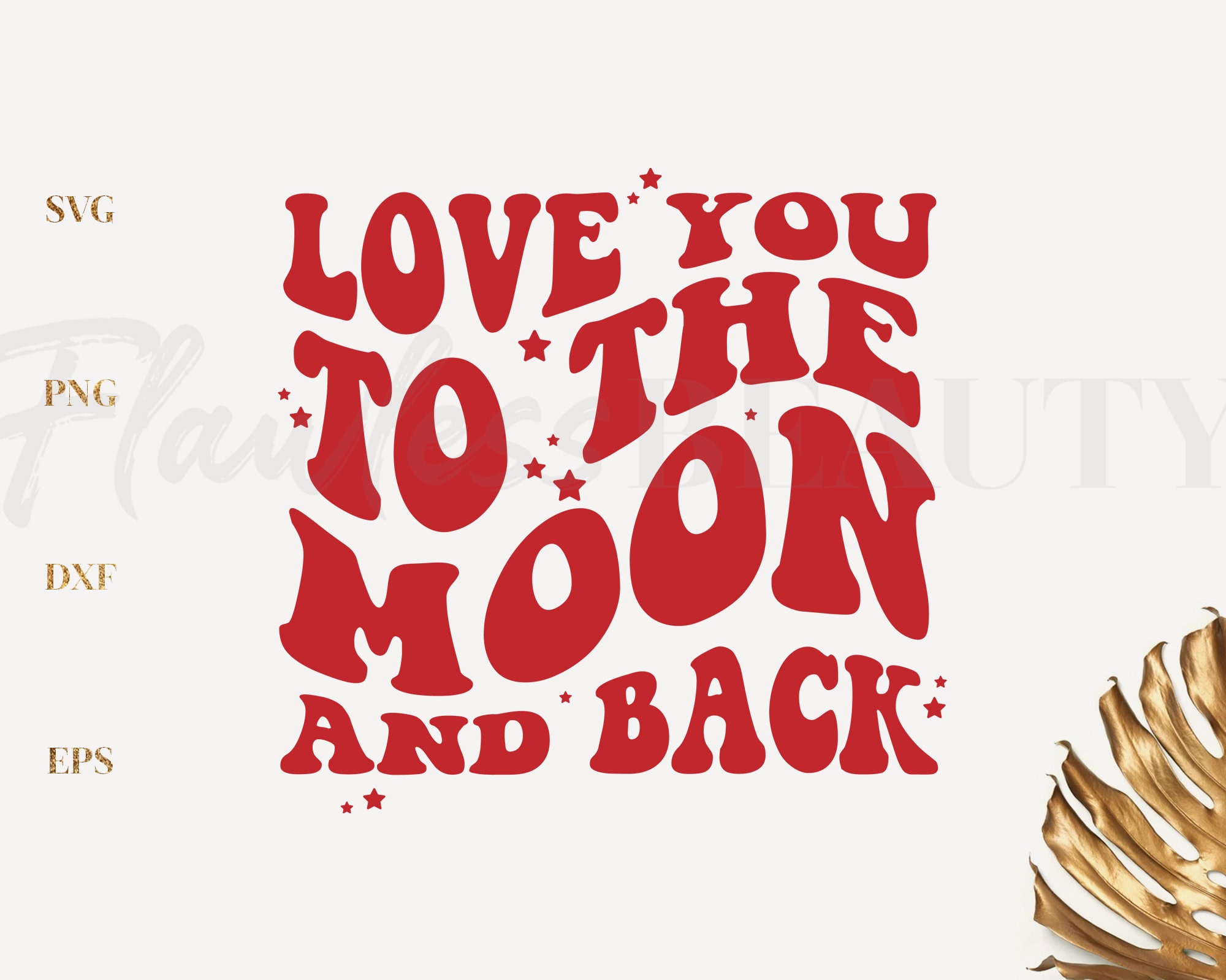 Love You to the Moon and Back Svg Valentine Day Svg Png - Etsy