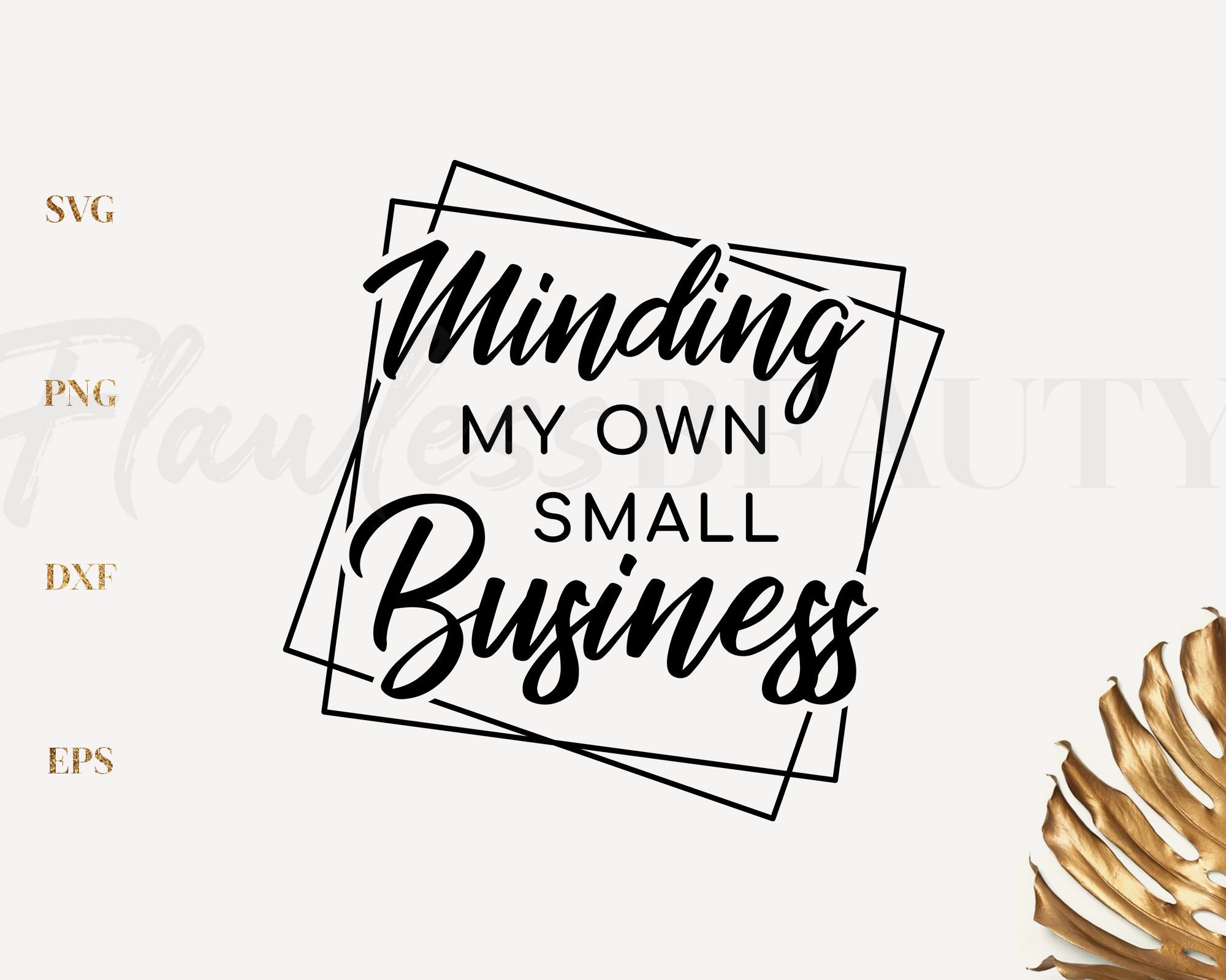 Minding My Own Small Business Svg Boss Babe Svg Owner Svg - Etsy