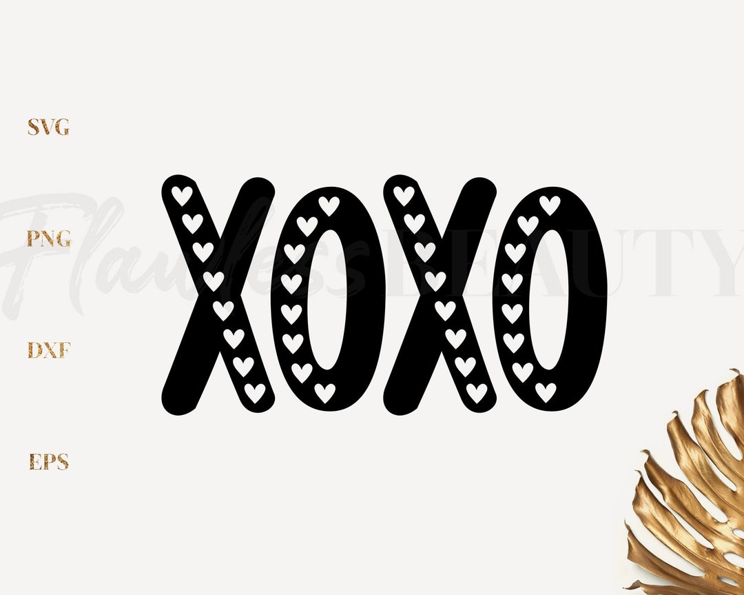 XO, XOXO, Valentines Day SVG Love, Cricut, Digital Download, Svg, Png ...