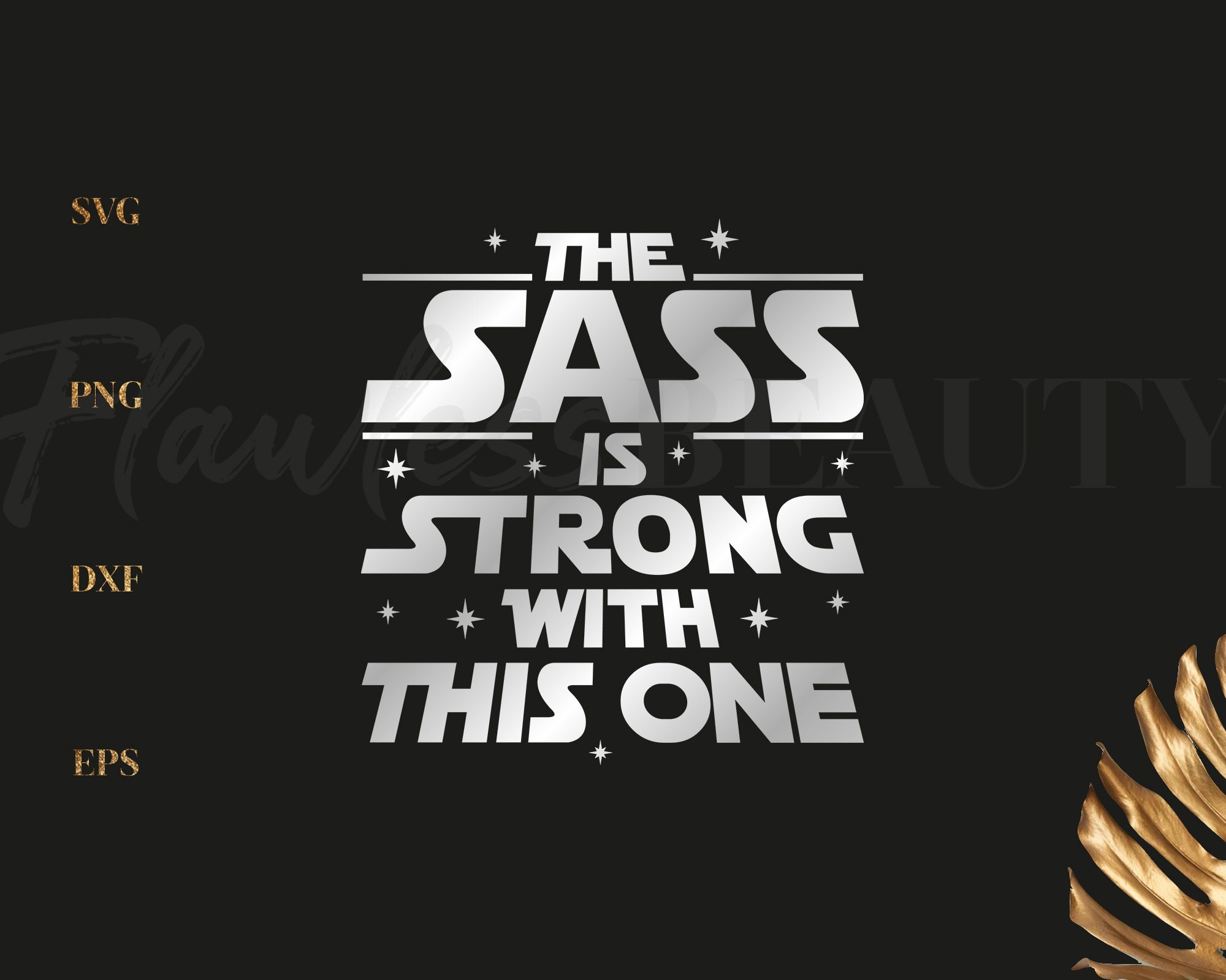 The Sass is Strong With This One Svg Funny Child Svg Dark - Etsy Canada