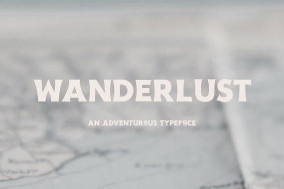 Wanderlust Font Adventure Font Bold Font Logo Font Bonus | Etsy