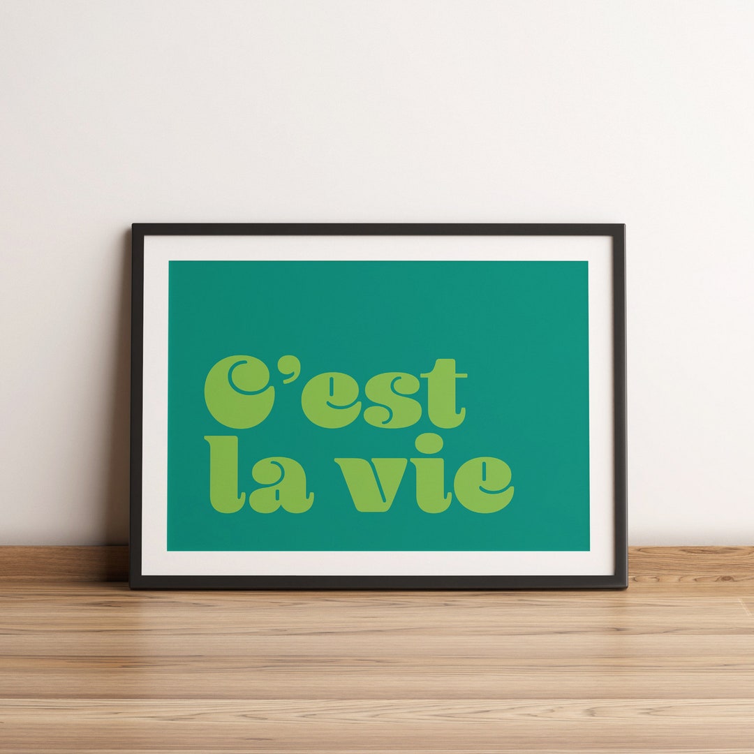 C'est La Vie Word Art Print, French Typographic Print, French Quote ...