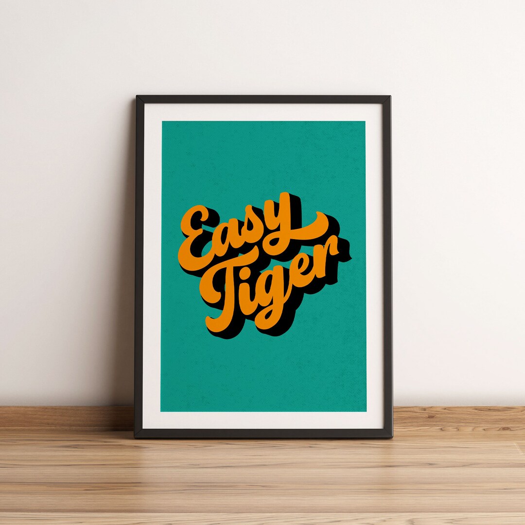 Easy Tiger Retro Halftone Word Art Print, Bold and Bright Typographic ...