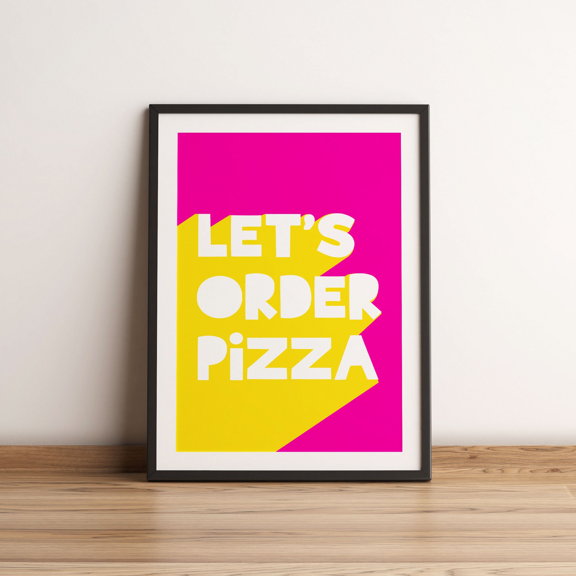 Pizza Kitchen Art Print, Fun Pizza Quote Wall Poster, Kitchen Wall ...