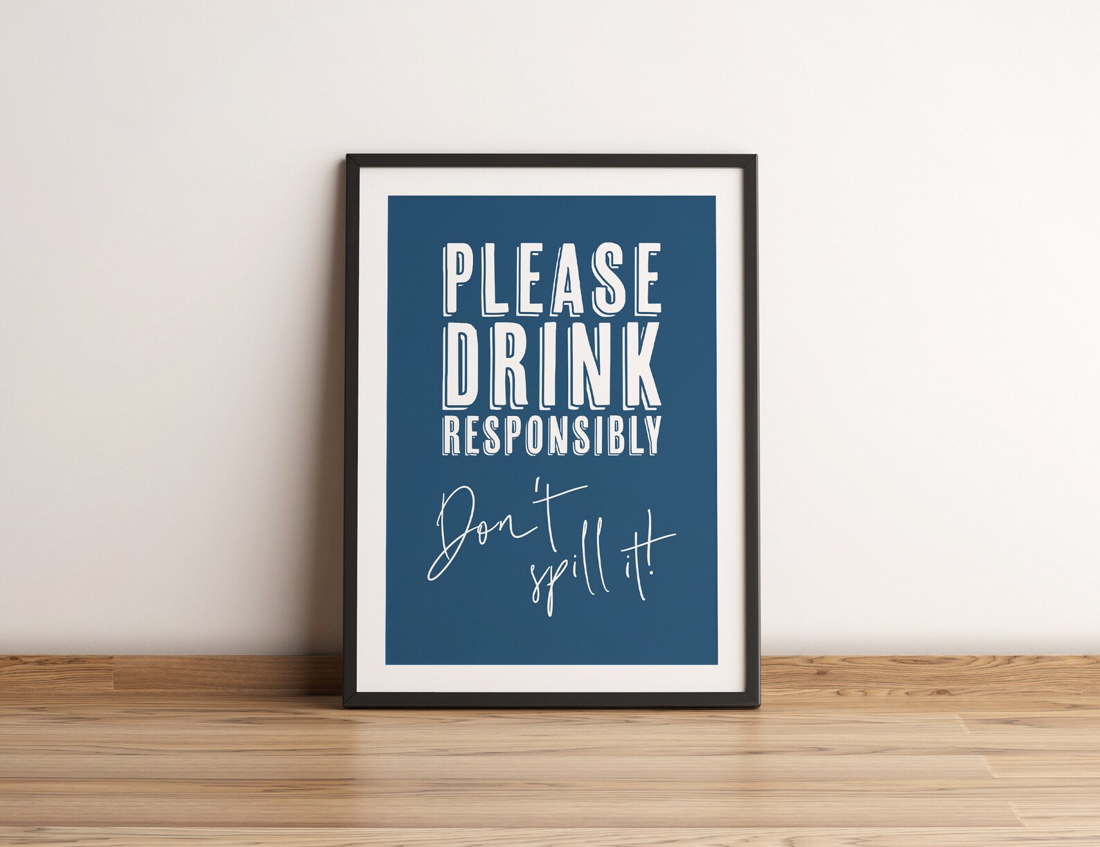 Please drink responsibly don't spill it Funny Word Wall | Etsy