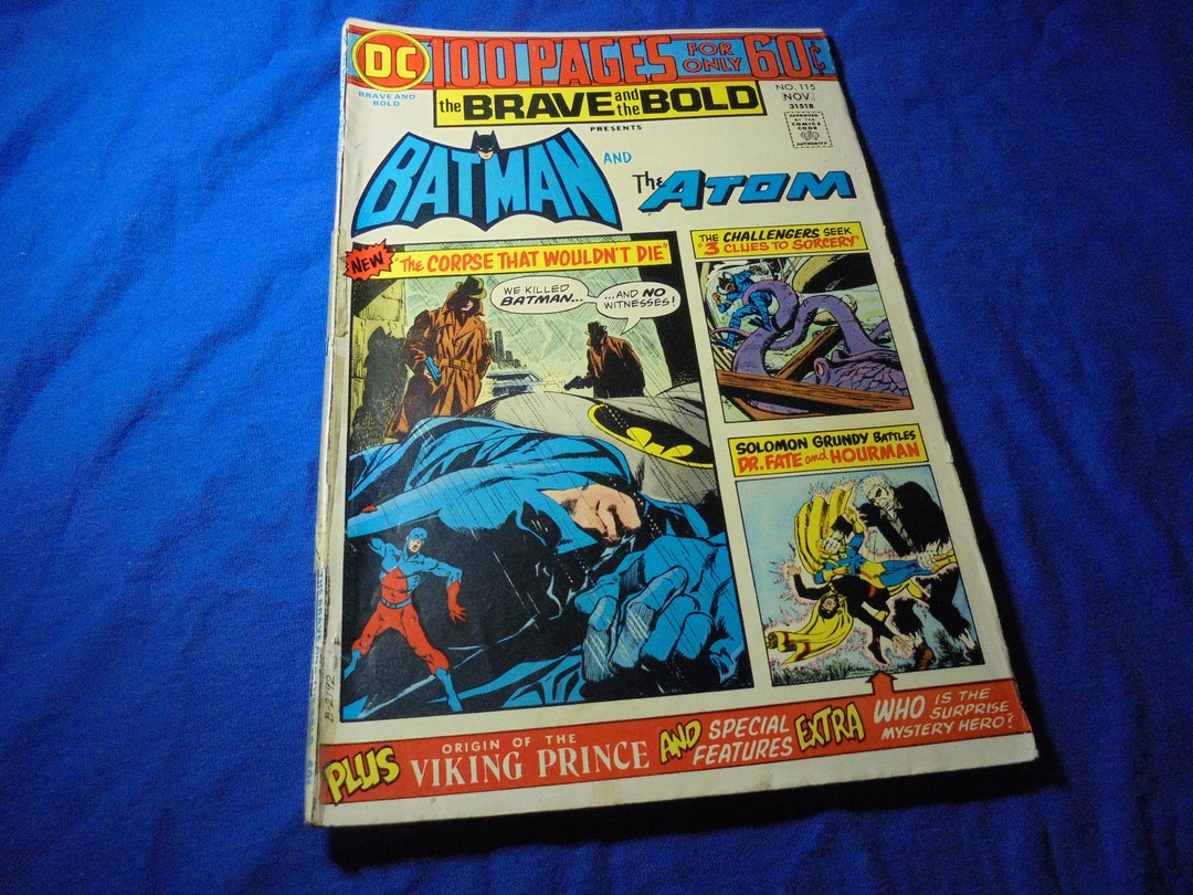BRAVE and the BOLD #115 * Nov. 1974 * Batman & Atom +++ * FN * 17.00 ...