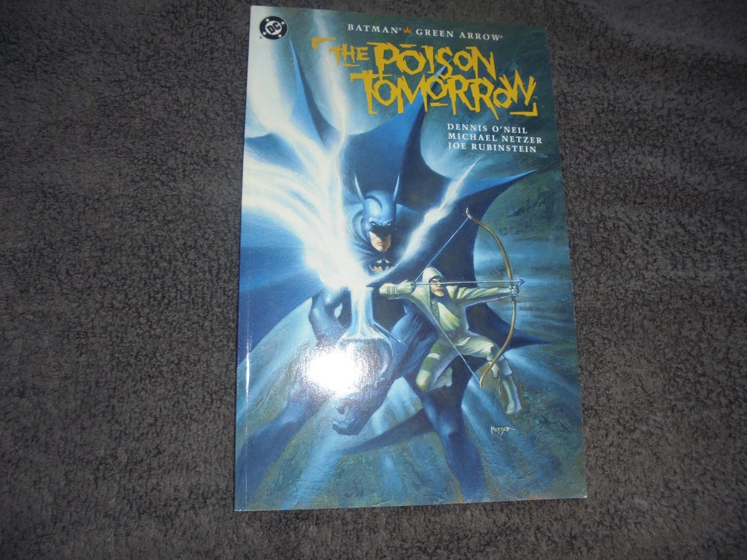 BATMAN and GREEN ARROW: the Poison Tomorrow Trade Paperback! Nm-! 19.00 ...