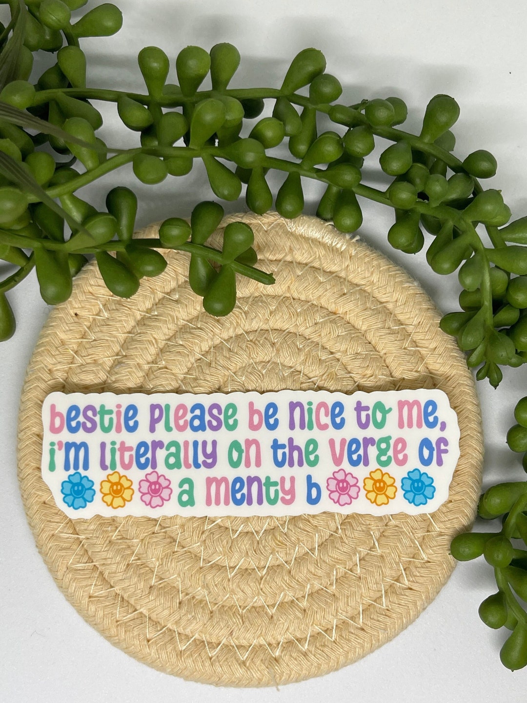 Mental Health Sticker, Funny Therapy Sticker, Be Nice Sticker, Bestie ...