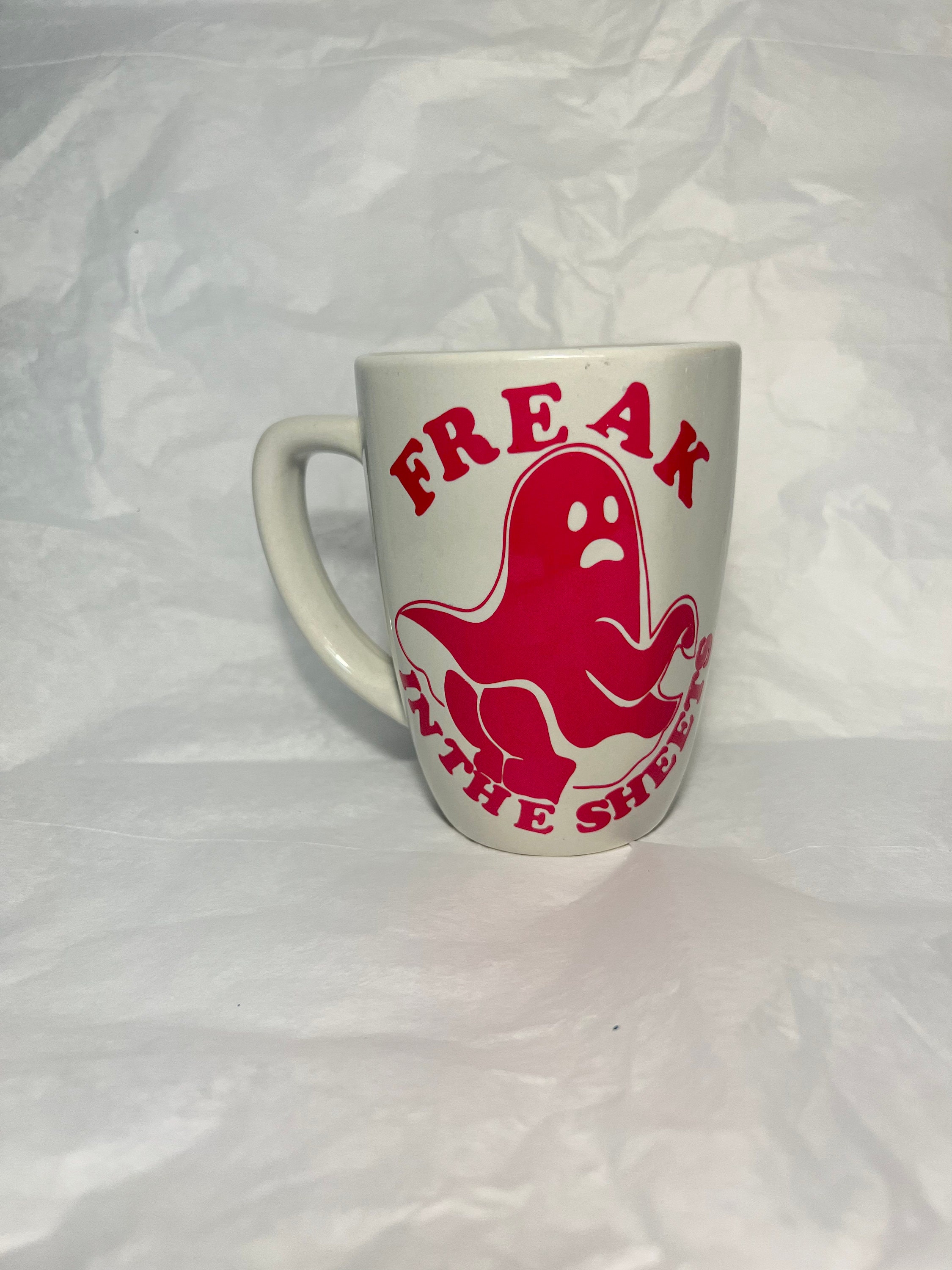 Freak in the Sheets Cup; Ghost; Halloween; Funny Cups - Etsy