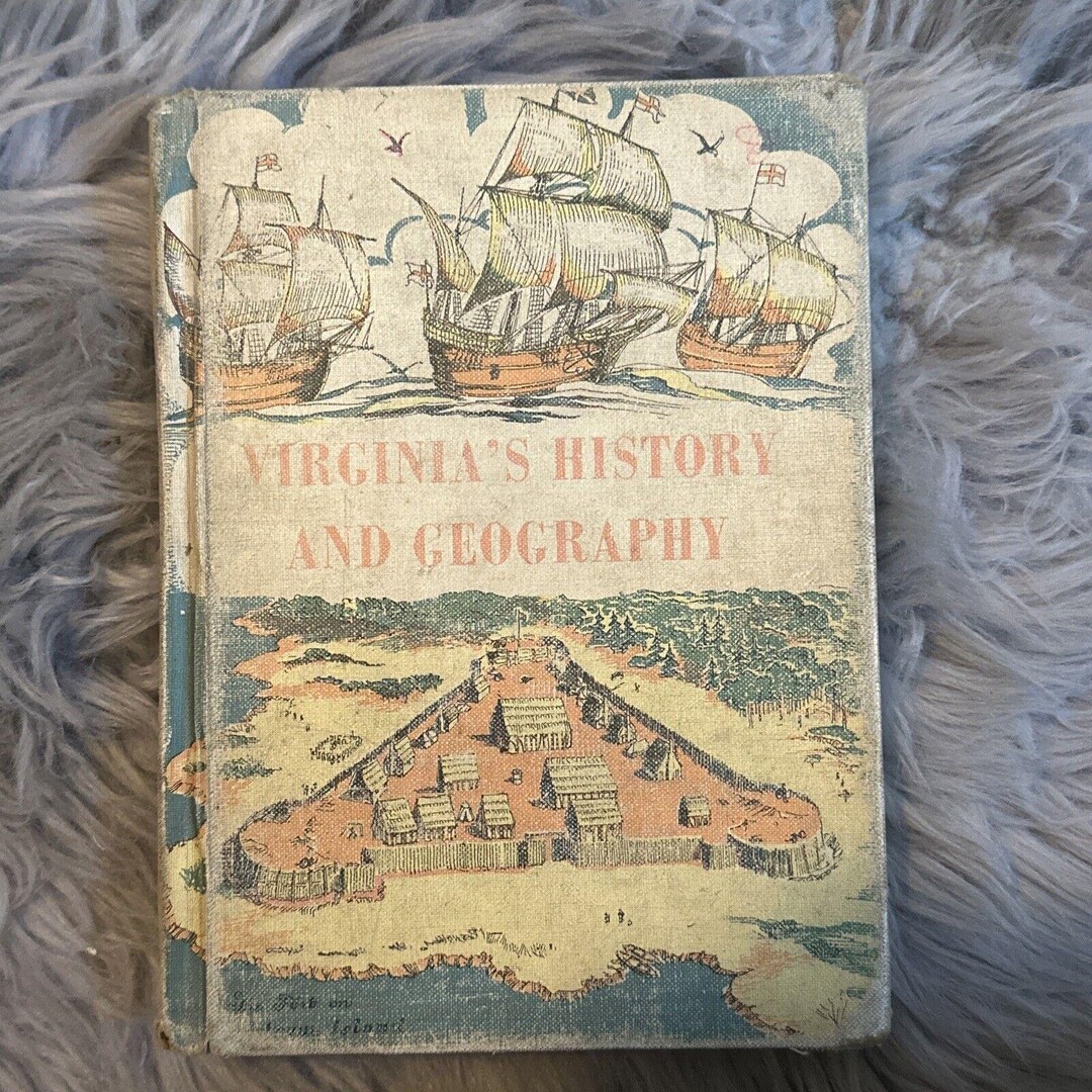1965 Virginia's History and Geography, Including: Our Home, Virginia ...