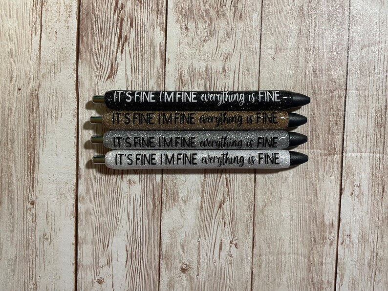 It's Fine, I'm Fine, Everything's Fine Pens - Etsy