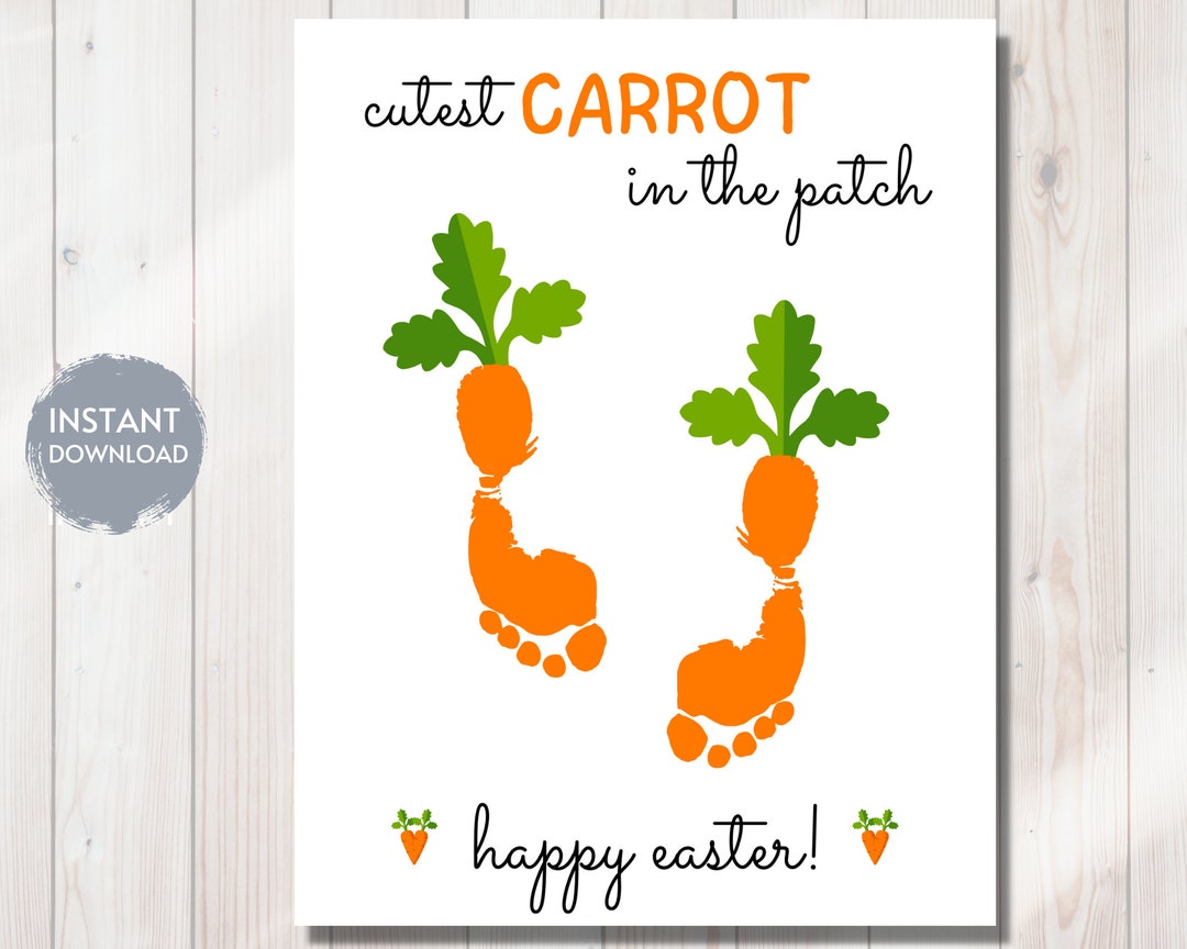 Cutest Carrot Easter TEMPLATE, Footprint Feet Art, Kids Craft, Digital ...