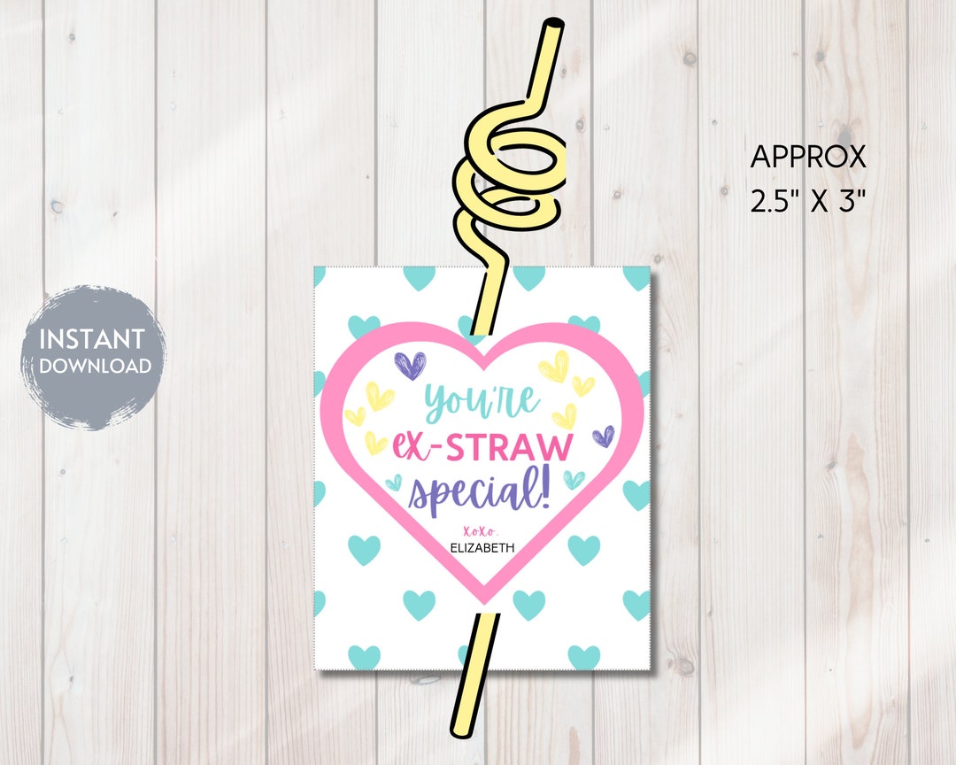 Crazy Straw Valentine, Valentine's Straw, Exstraw Special Tag, Cute ...