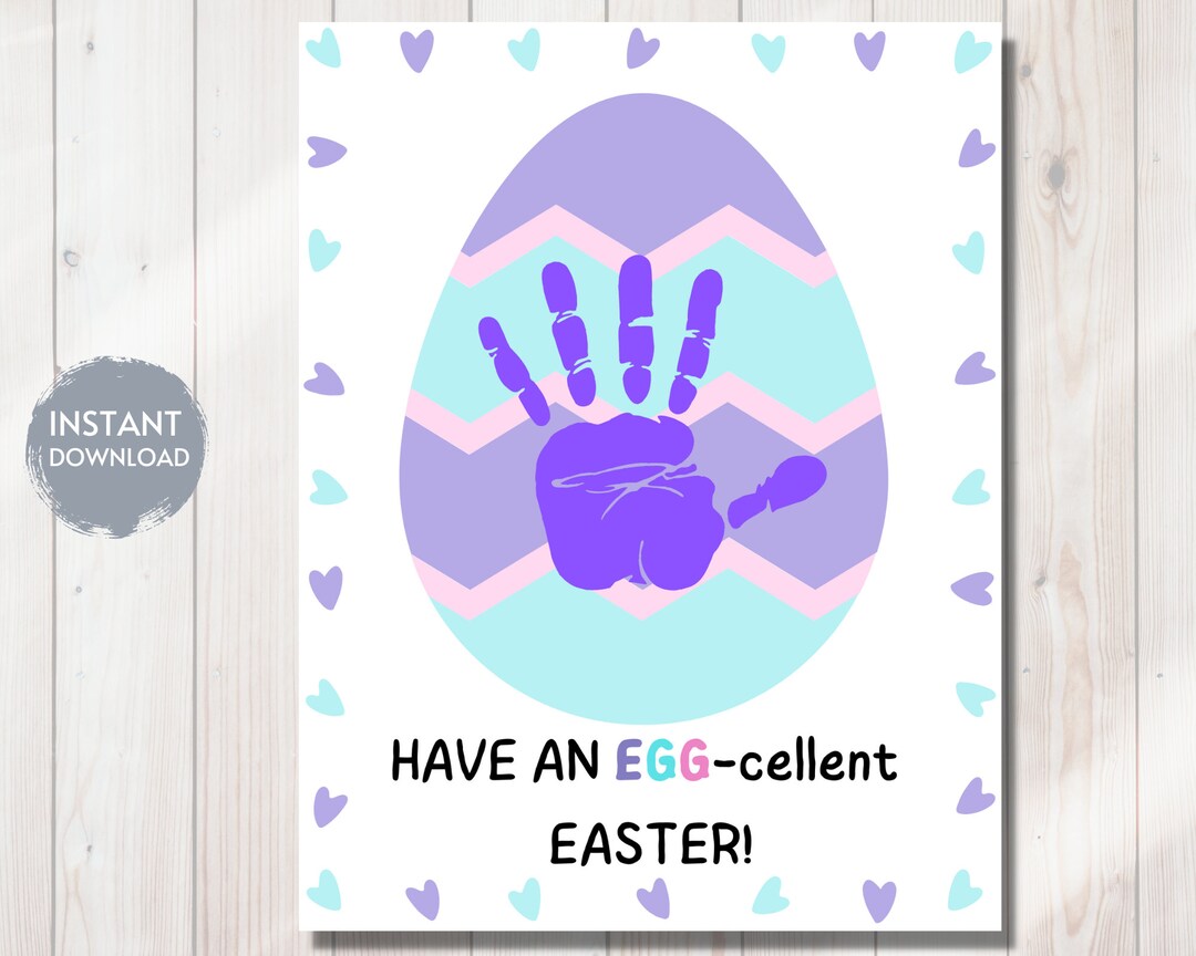 EASTER HANDPRINT TEMPLATE, Digital Download, Egg-cellent Easter, Kids ...