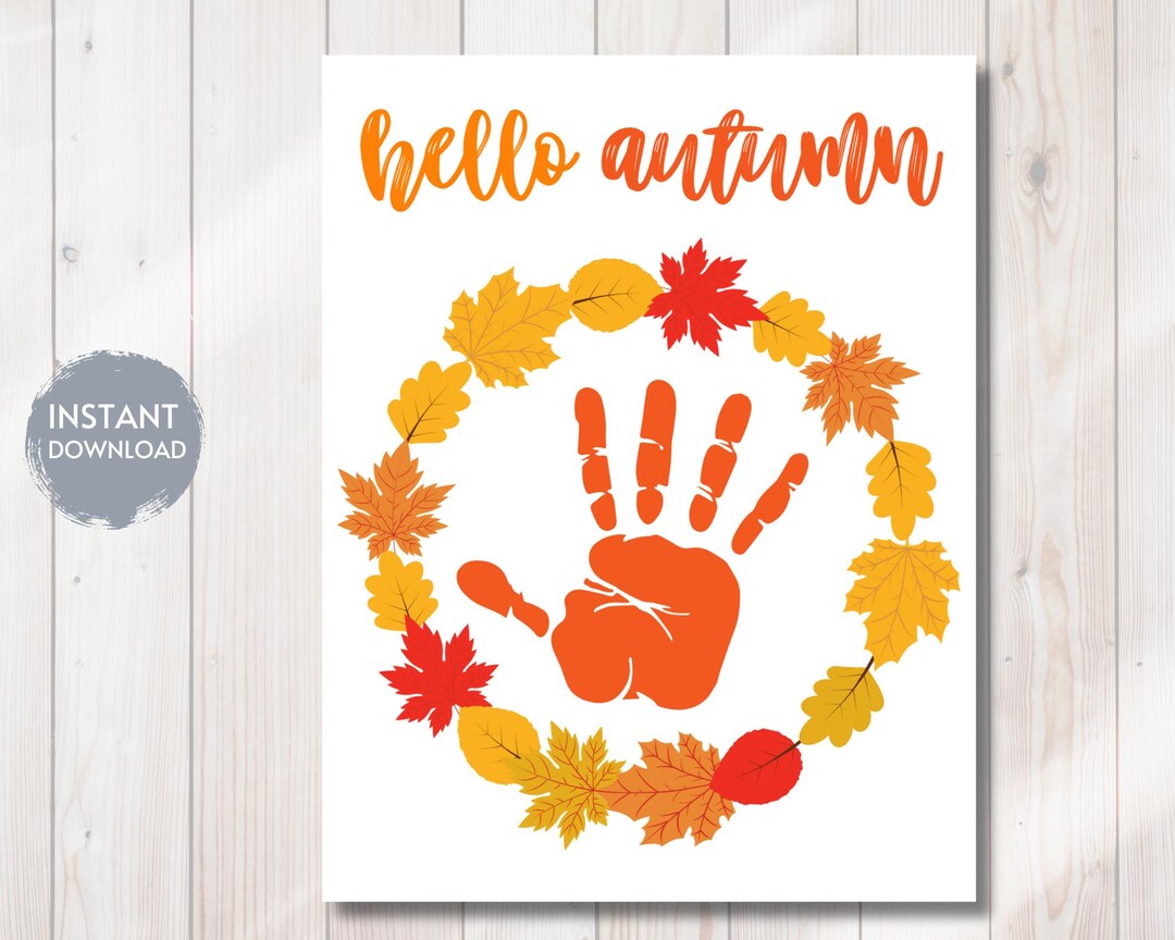 Hello Autumn Handprint Art, Fall Thanksgiving Craft (digital Download ...