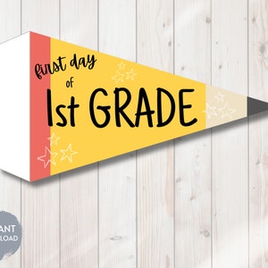 First Day of 1st Grade Pennant, Hello First Grade Pennant, First Day ...