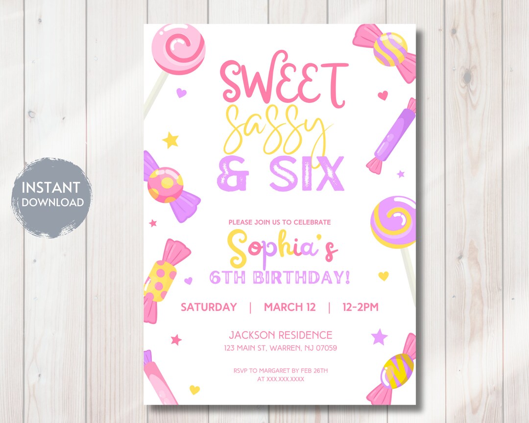 Sweet Sassy and SIX Birthday Invitation Template, Sweet Theme Birthday ...