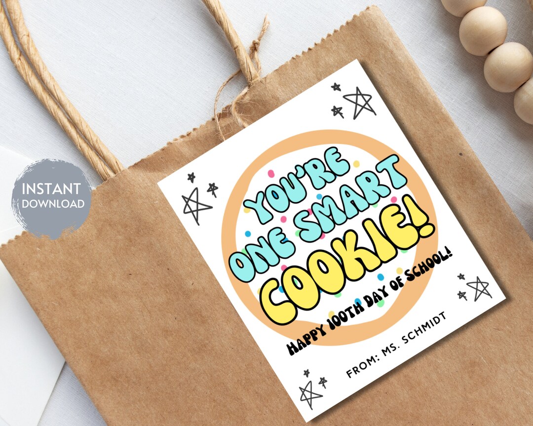 100th Day of School Tag, One Smart Cookie Tag, 100 Days of School Gift ...