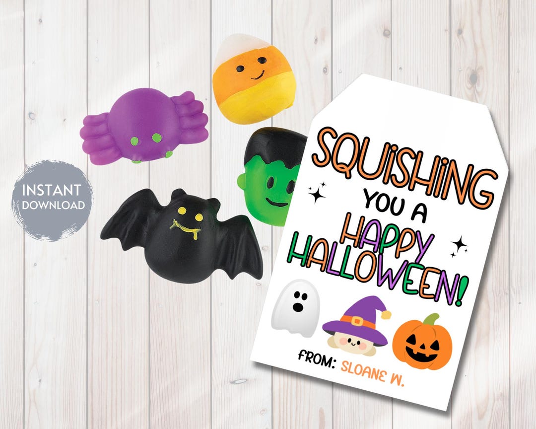 Halloween Gift Tag, Squishing You A Happy Halloween, Non Candy ...