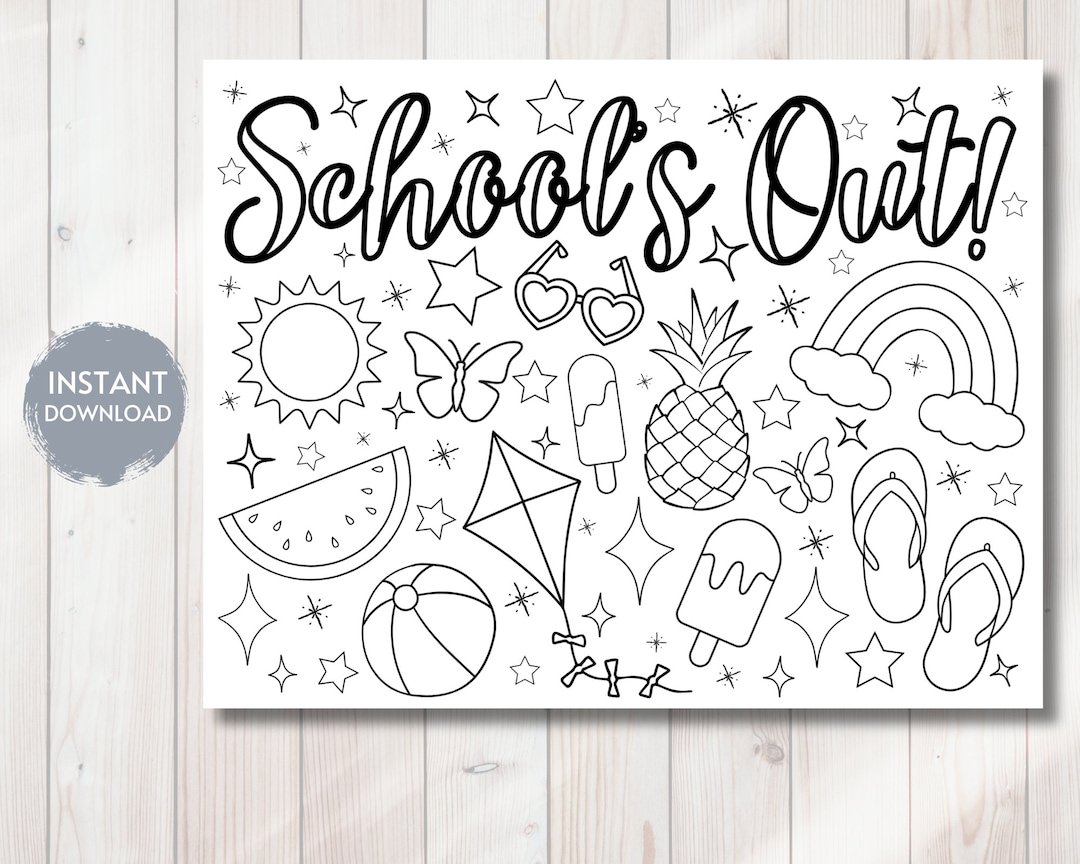School's Out Coloring Page, Summer Break Activity Sheet, Kids Placemat ...