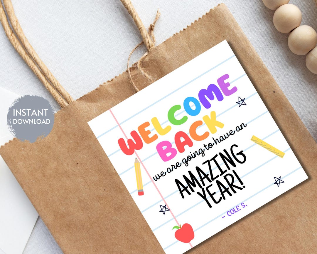 Welcome Back to School Gift Tag Template, BTS Favor Tag, Teacher 1st ...