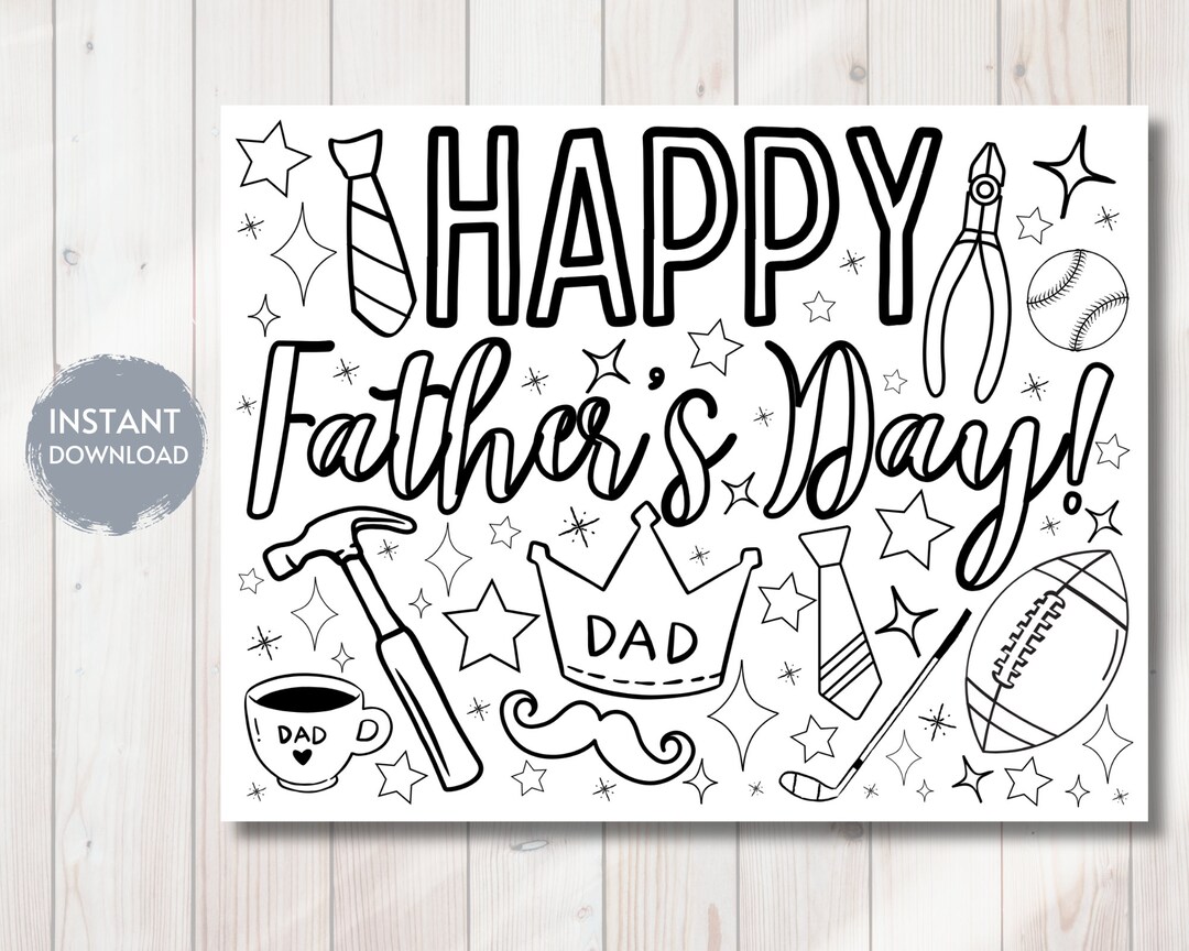 Happy FATHER'S Day Coloring Page, Birthday Kids Activity Sheet, Kids ...