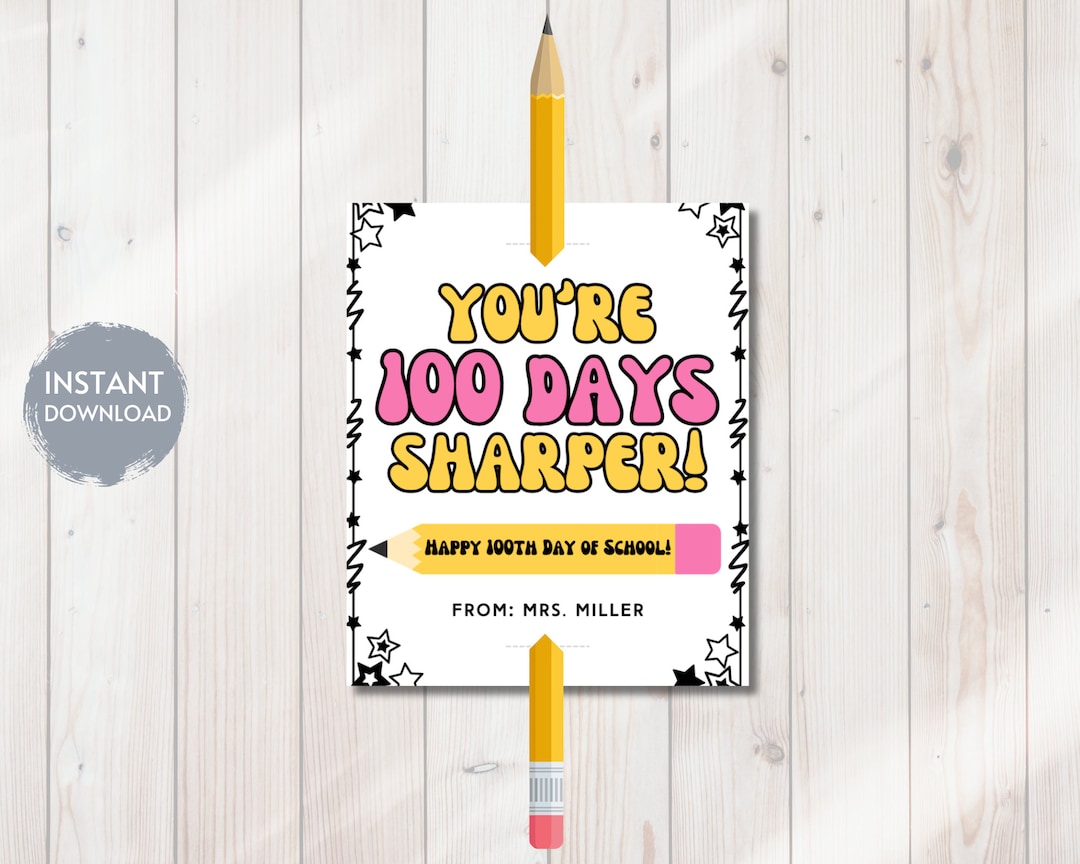 100th Day of School Tag, 100 Days Sharper Tag, 100 Days of School Gift ...