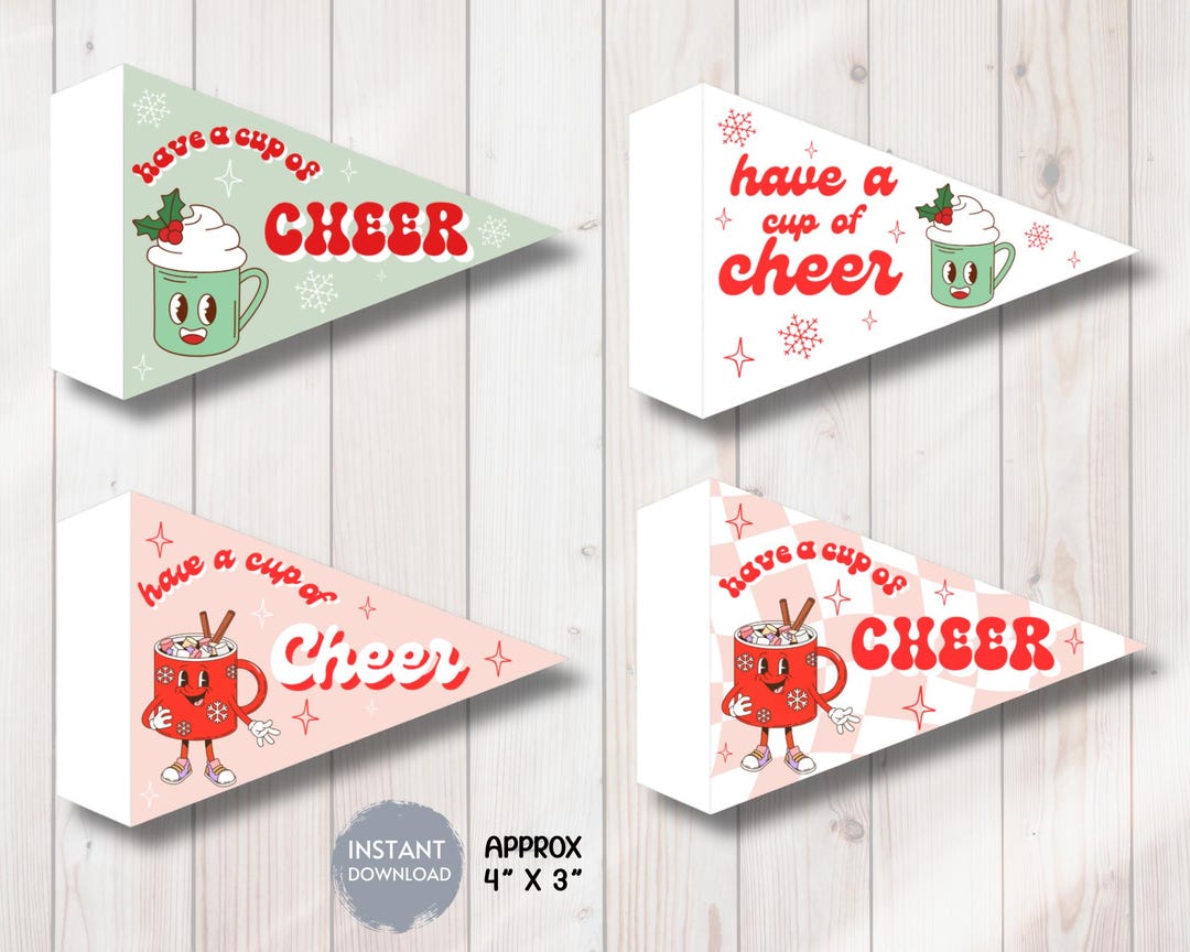 Cup of Cheer Christmas Pennant Flags, Printable Christmas Tag - Etsy