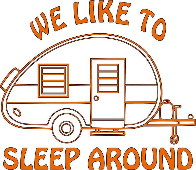 We Like to Sleep Around RV Trailer Decal - Etsy