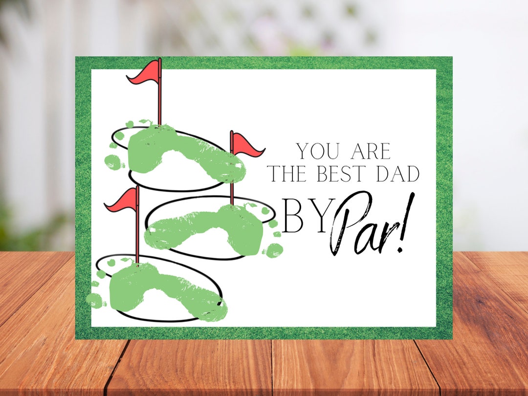Best Dad by PAR Golf Father’s Day Gift! DIY Footprint Printable - Etsy