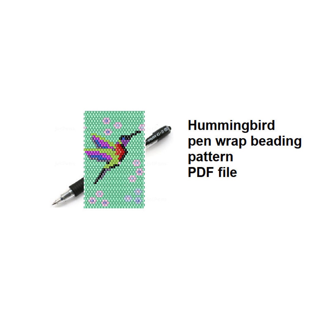 Hummingbird Peyote Stitch Pen Wrap Pattern, Instant Download, Beaded G2 ...
