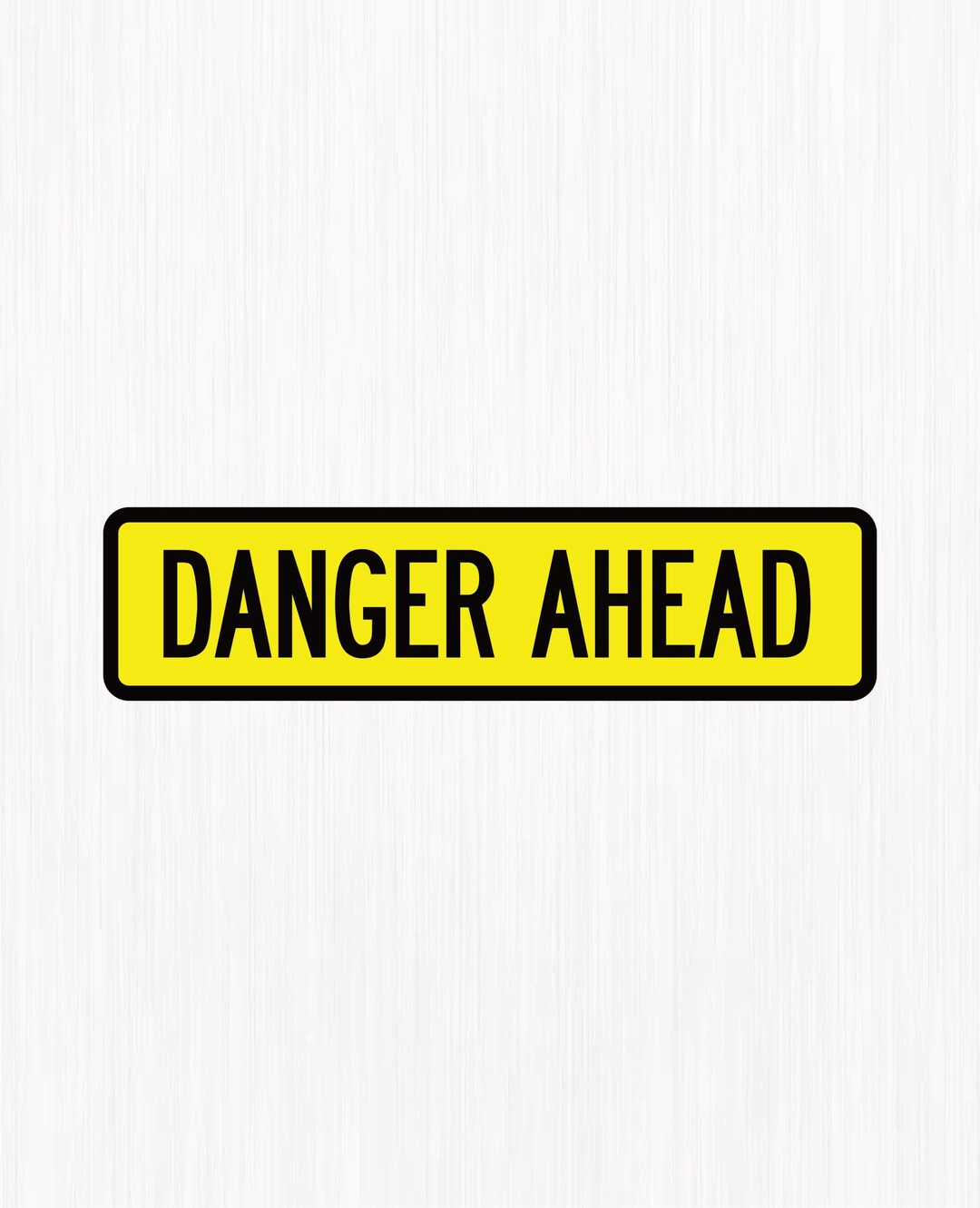 Danger Ahead Street Sign, Danger Sign, Danger Ahead Wall Art, Danger Warning Poster, Caution ...