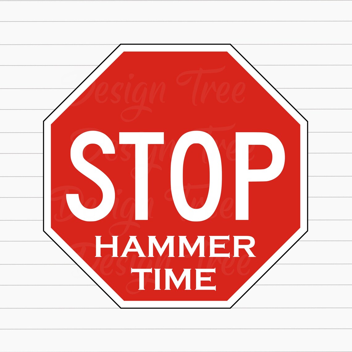 Funny Stop Sign SVG, Funny Stop Sign Cut File, Stop Sign Vector, Hammer ...