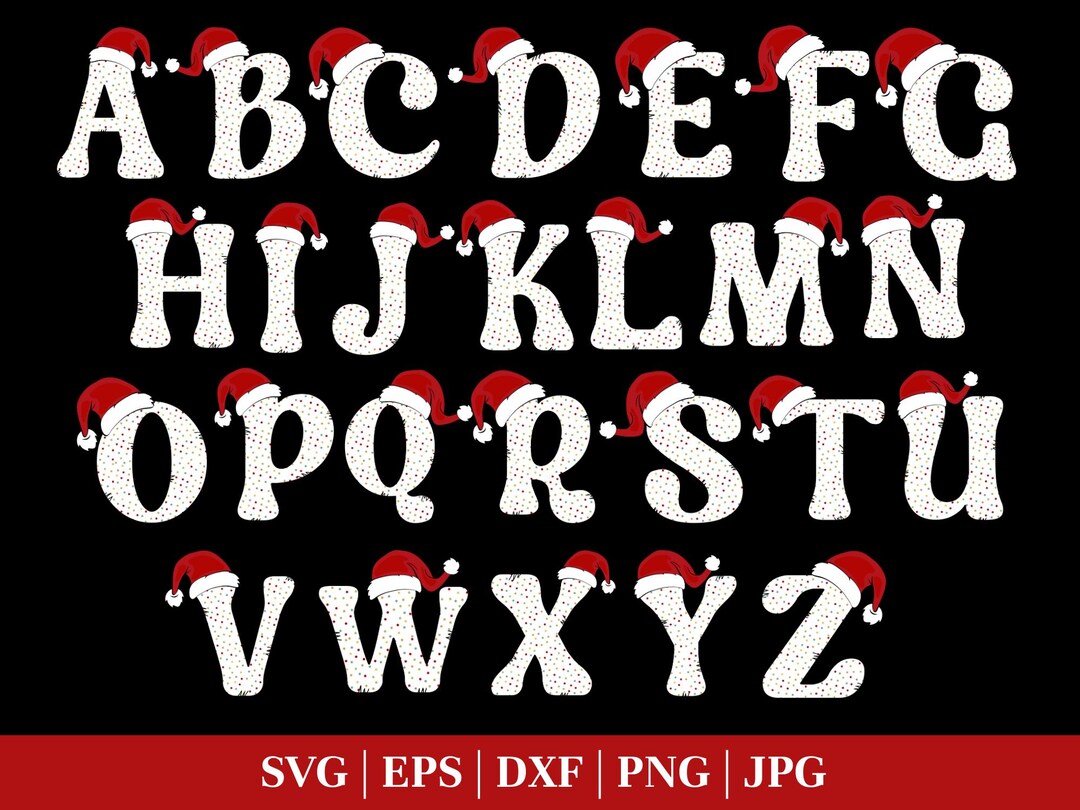 Christmas Alphabet Svg Christmas Letters Numbers Clipart Santa Alphabet ...