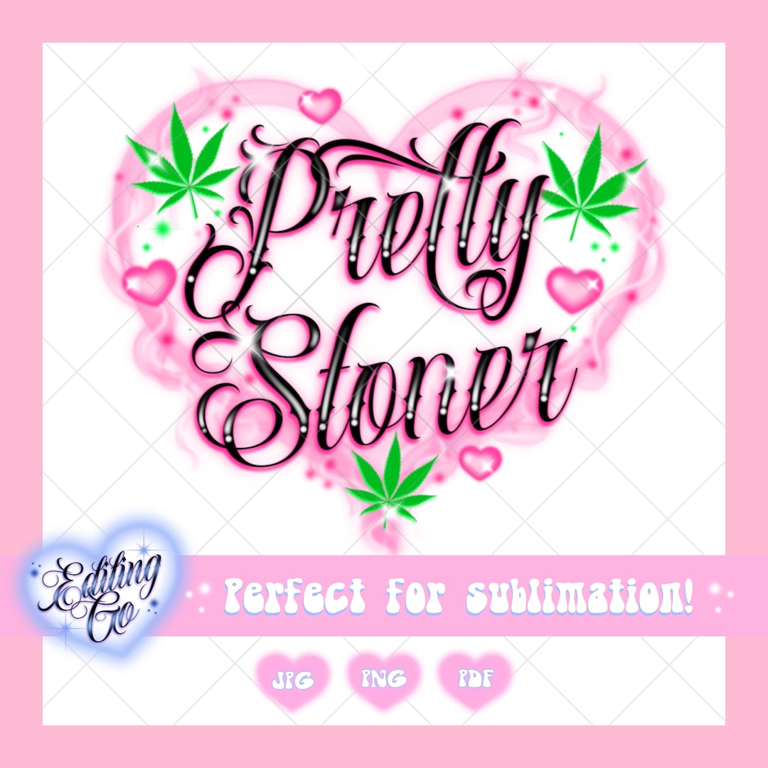 Pretty Stoner Airbrush Design, Sublimation, Y2K Graphic Design - Etsy