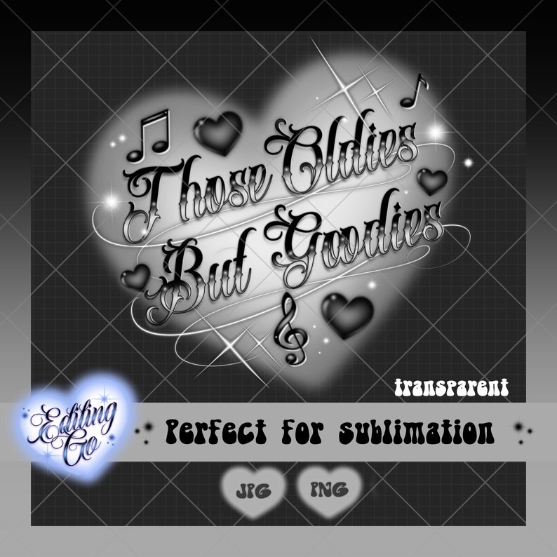 Those Oldies but Goodies Airbrush Sublimation Design Y2K Graphic ...