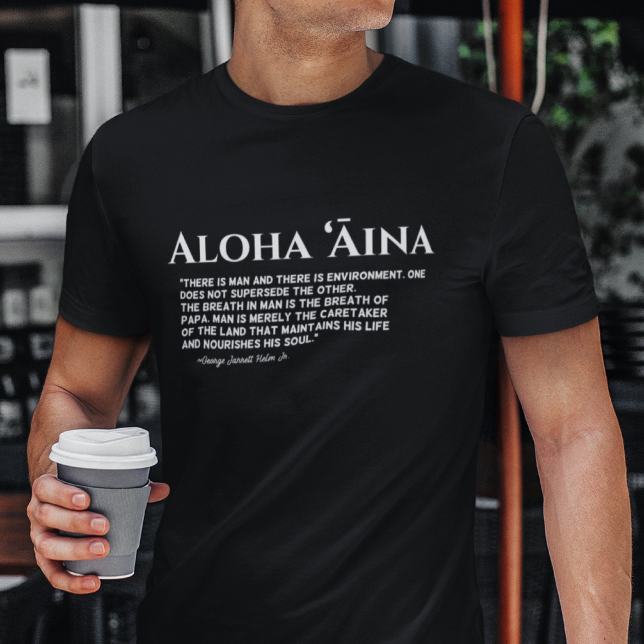 Aloha ʻĀina T-shirt, George Helm Quote Shirt, Kahoʻolawe Shirt ...