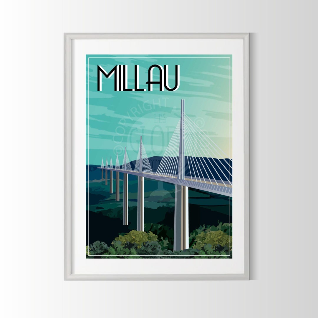 Millau Viaduct Poster, Millau Poster, Millau Viaduct Poster, City of ...