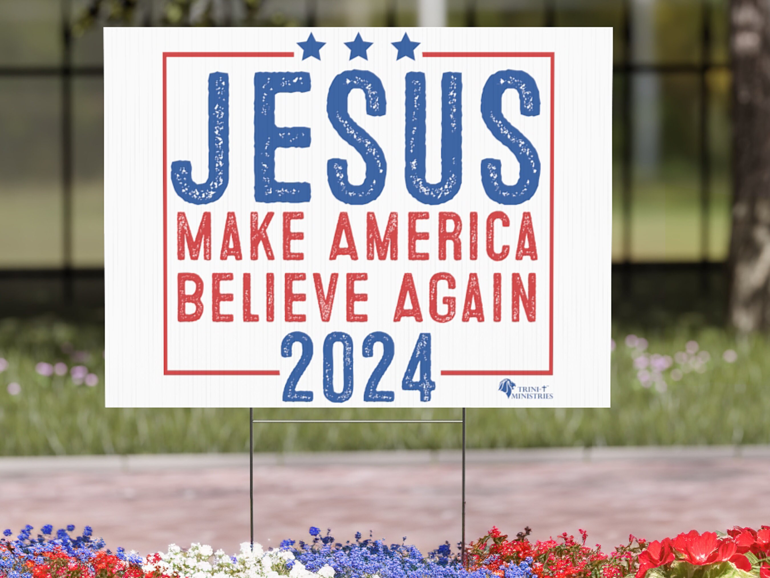 Jesus 2024 Campaign Yard Sign Make America Believe Again Faith Lawn ...