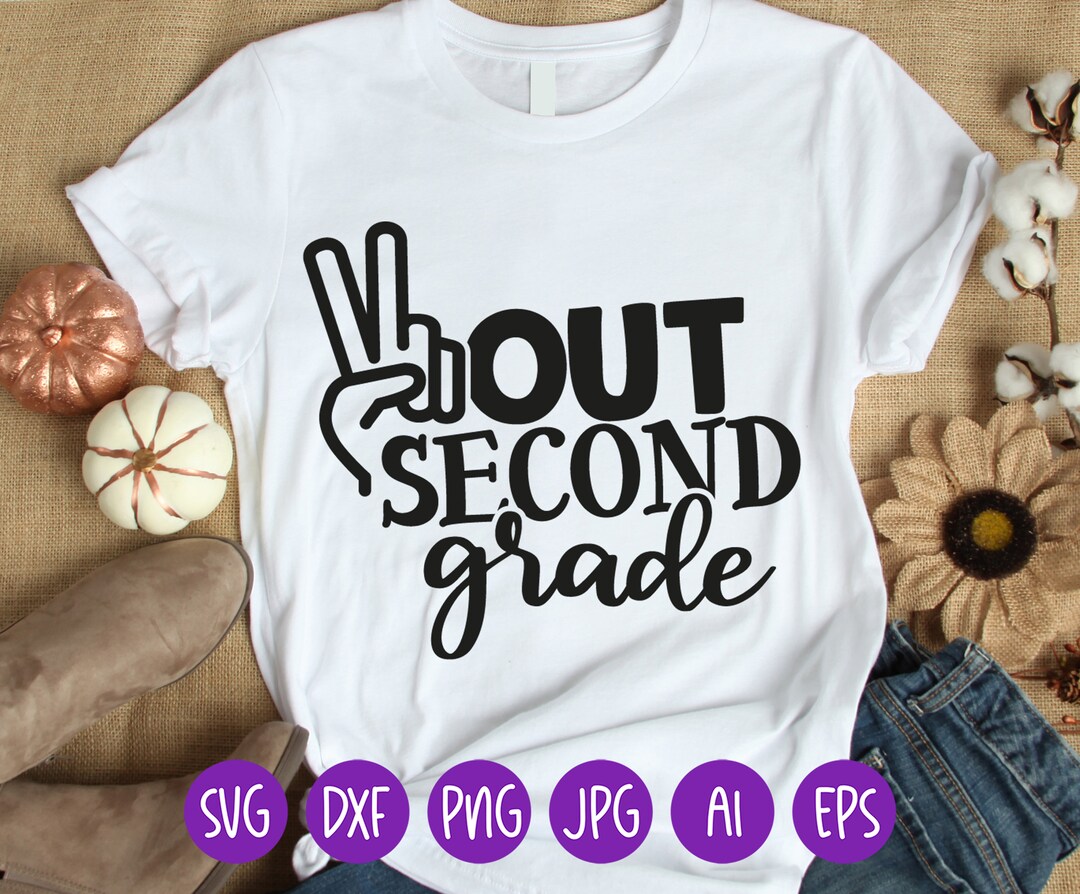 Peace Out Second Grade Svg Last Day of School Svg Kids End - Etsy