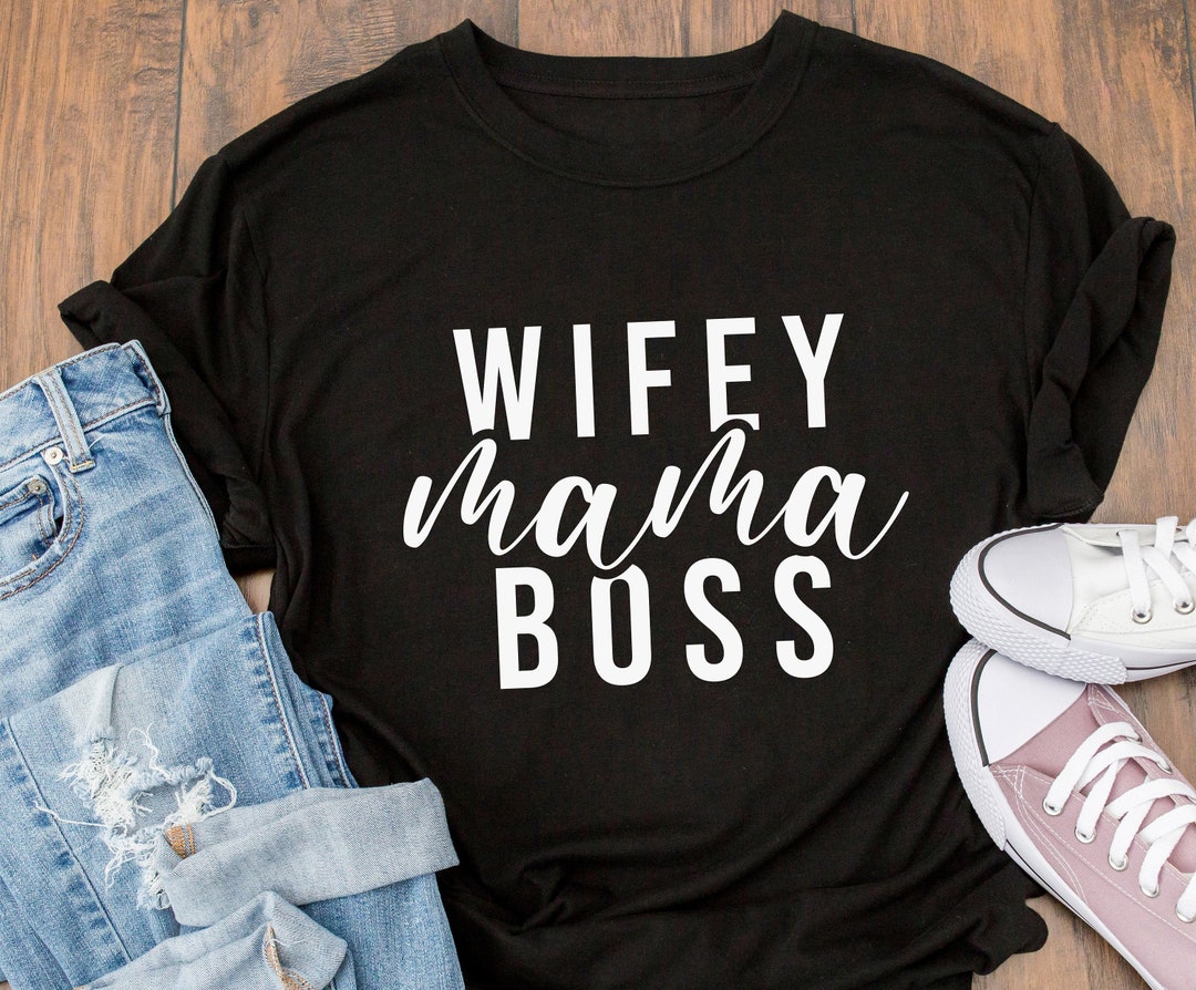 Wifey Mama Boss Svg Wife Mom Boss Svg Boss Mom Svg Hustle Svg