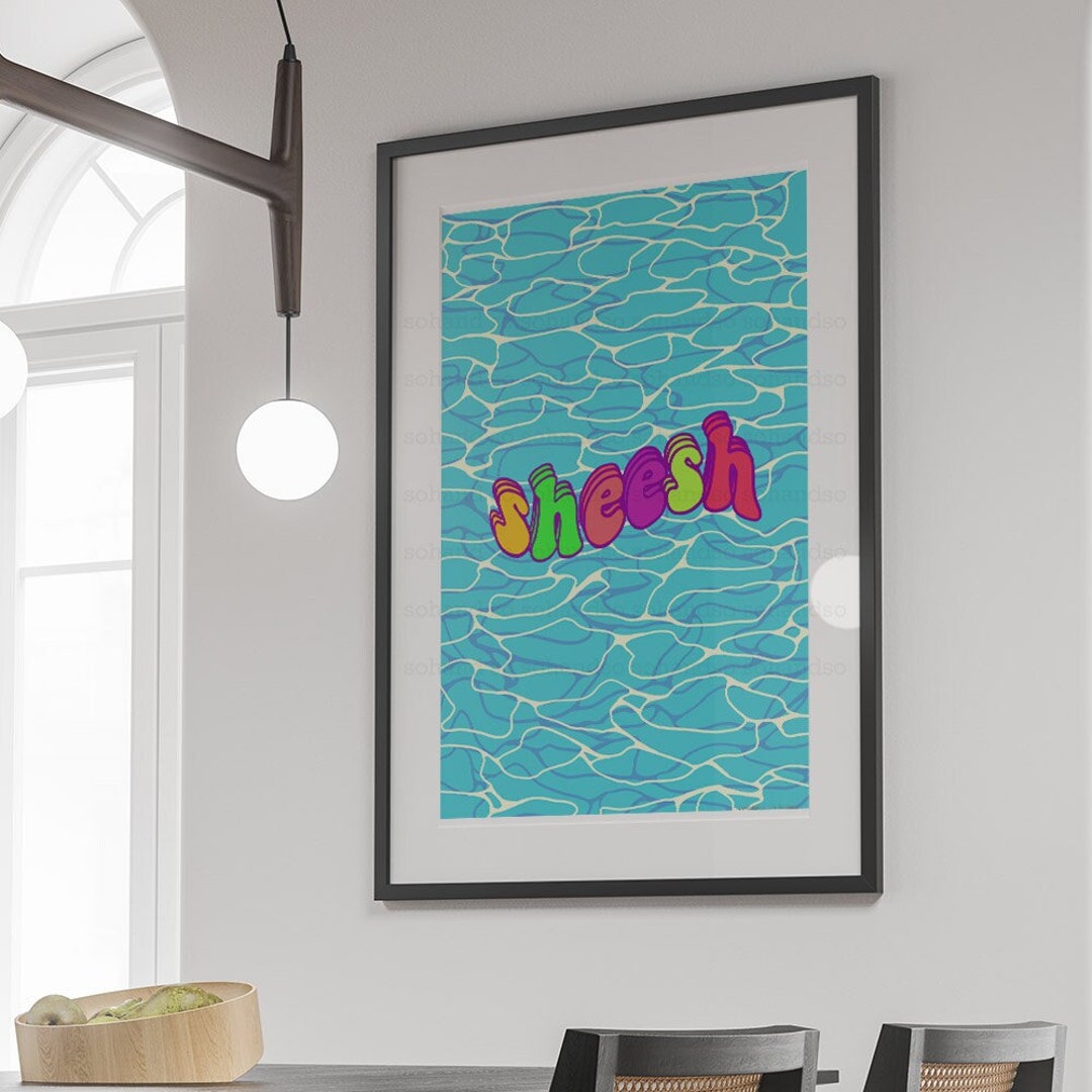 Sheesh Poster / Print Tiktok Meme Art Print Meme Poster Wall Art ...