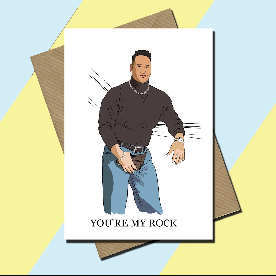 Youre My Rock Greeting Card the Rock Dwayne Johnson All Occasions ...