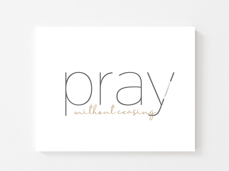 Pray Without Ceasing Religious Printable Scripture - Etsy