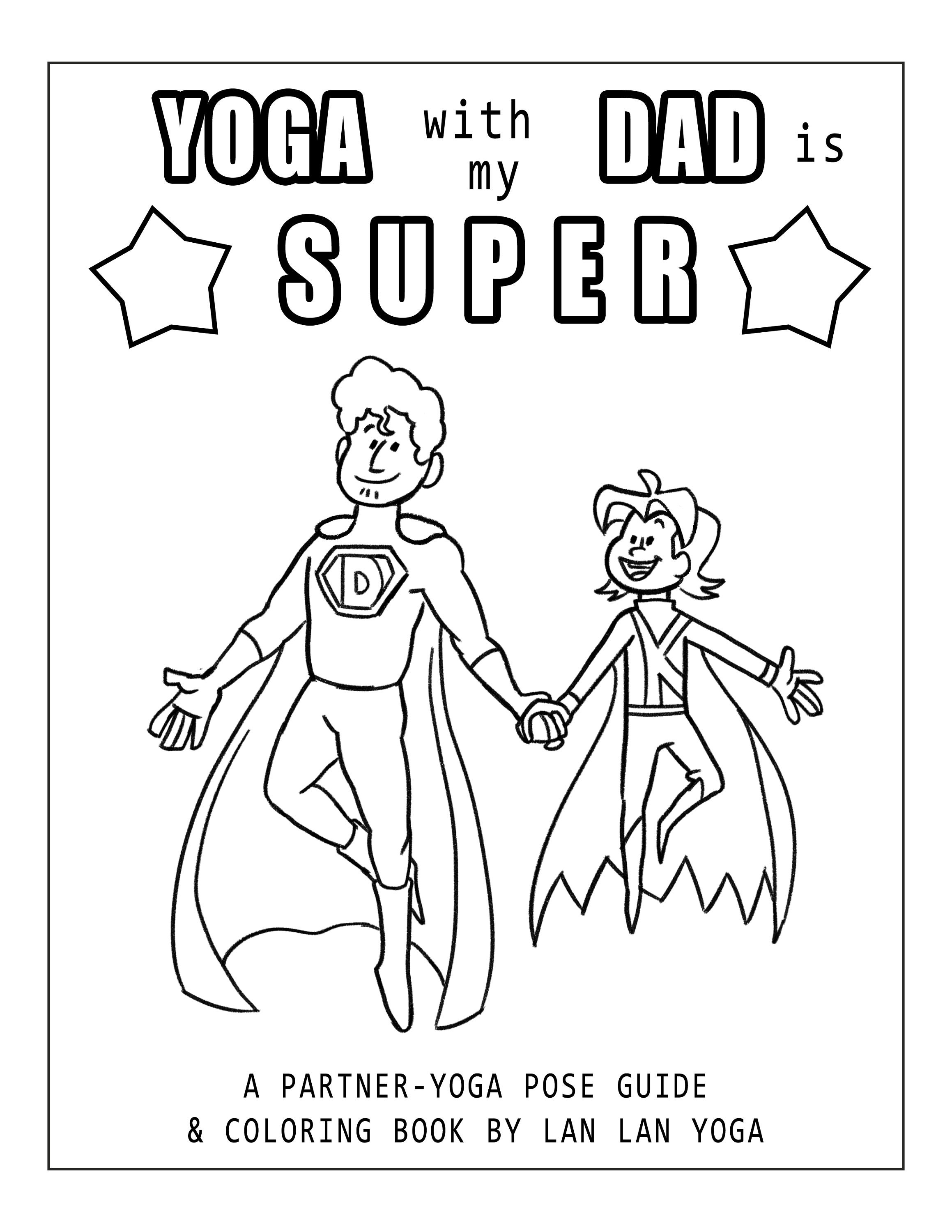 PRINTABLE Father's Day Activity Coloring Sheets for Kids Partner Yoga ...