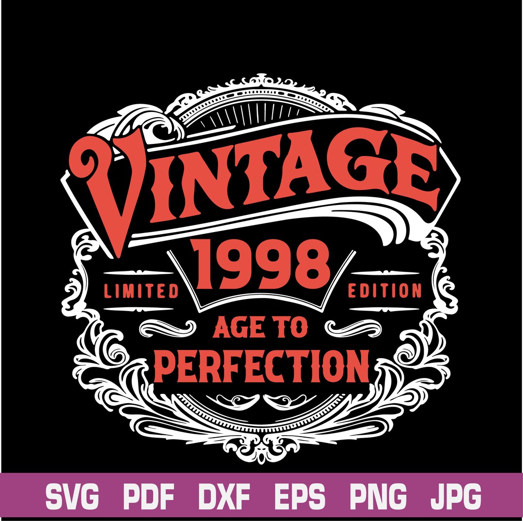 Birthday Vintage 1998 Svg,1998 Vintage Birthday Svg,1998 Birthday Shirt ...