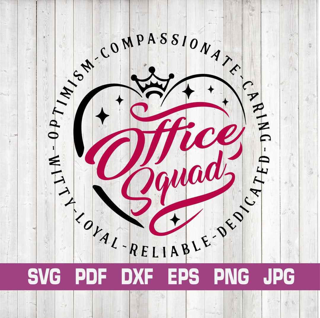 Office Squad Svg,office Cut Files,office Staff Svg,office Team Svg ...